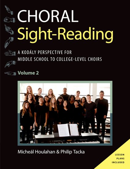 Choral Sight Reading - A Kodály Perspective for Middle School to Colle ...