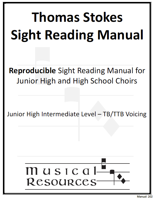 (Digital) Thomas Stokes Sightreading Manual #202 - TB/TTB Junior High ...