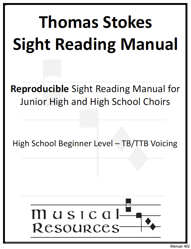 Thomas Stokes Sightreading Manual #402 - TB/TTB High School Beginner ...