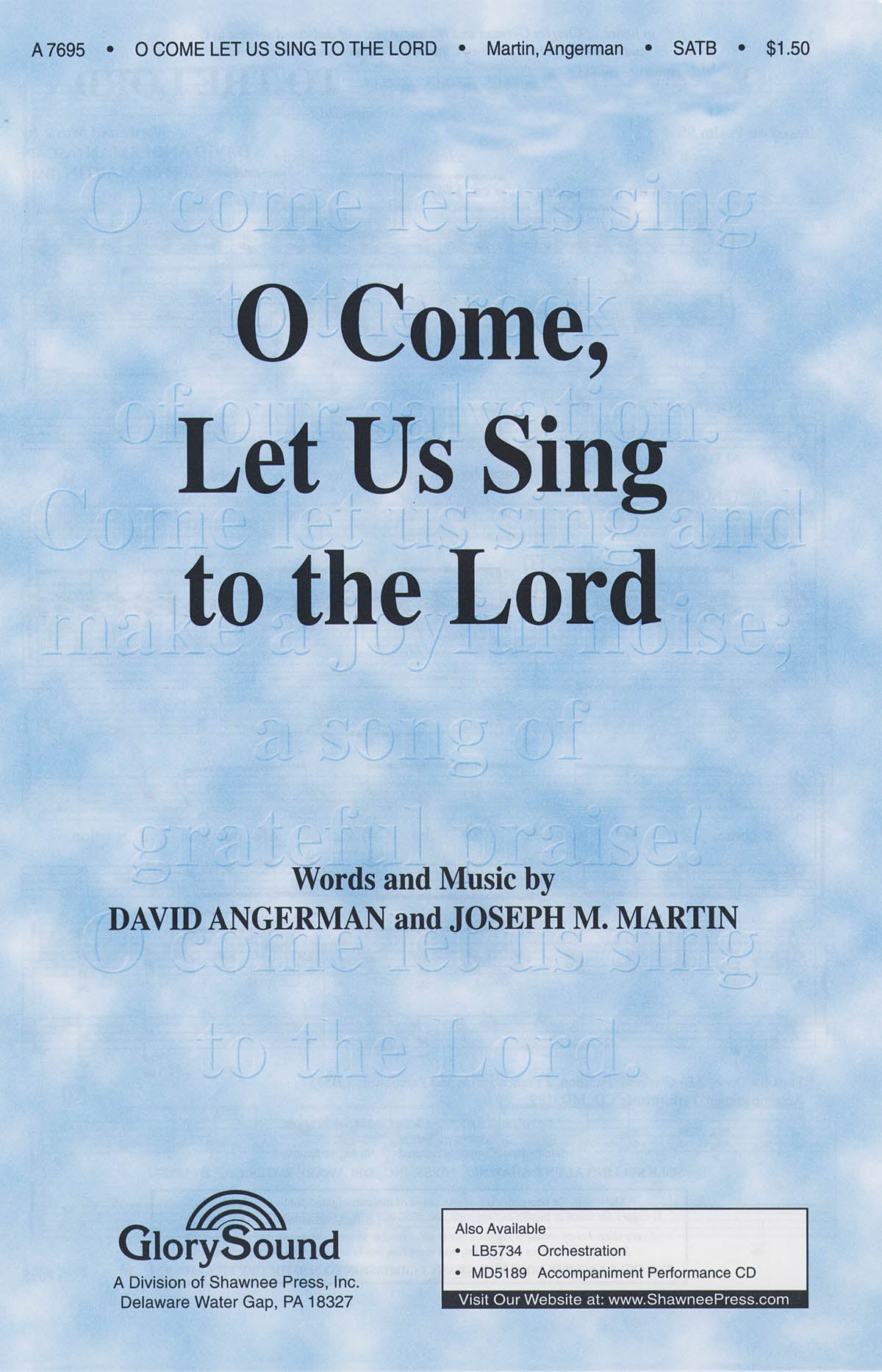O Come Let Us Sing to the Lord– Musical Resources