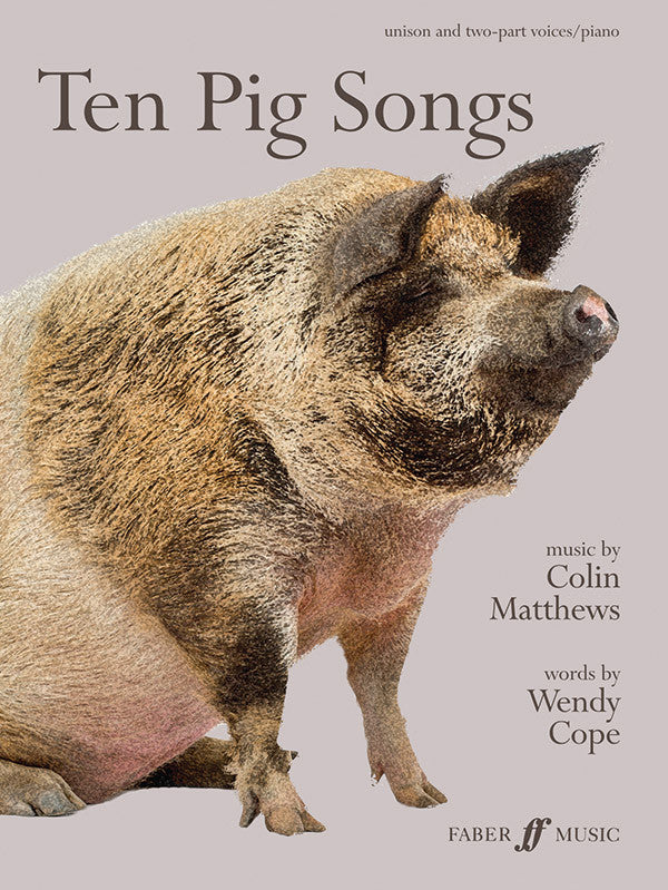 Ten Pig Songs– Musical Resources