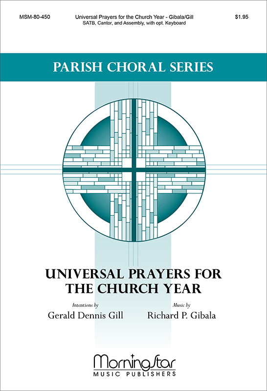 Universal Prayers for the Church Year– Musical Resources