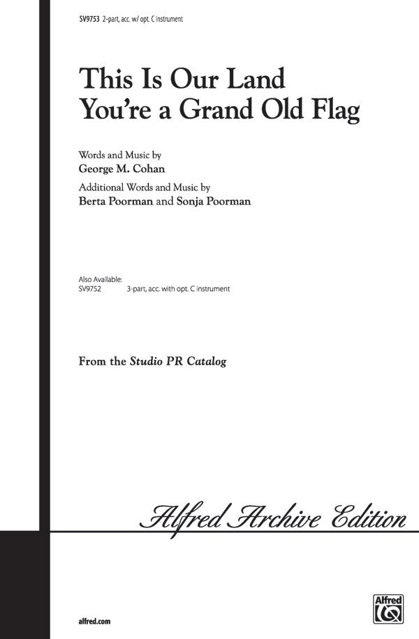 This Is Our Land / You're a Grand Old Flag– Musical Resources