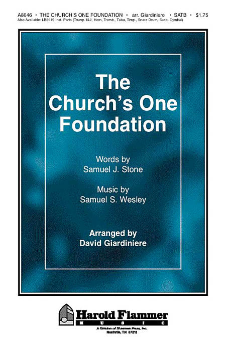 The Church's One Foundation– Musical Resources
