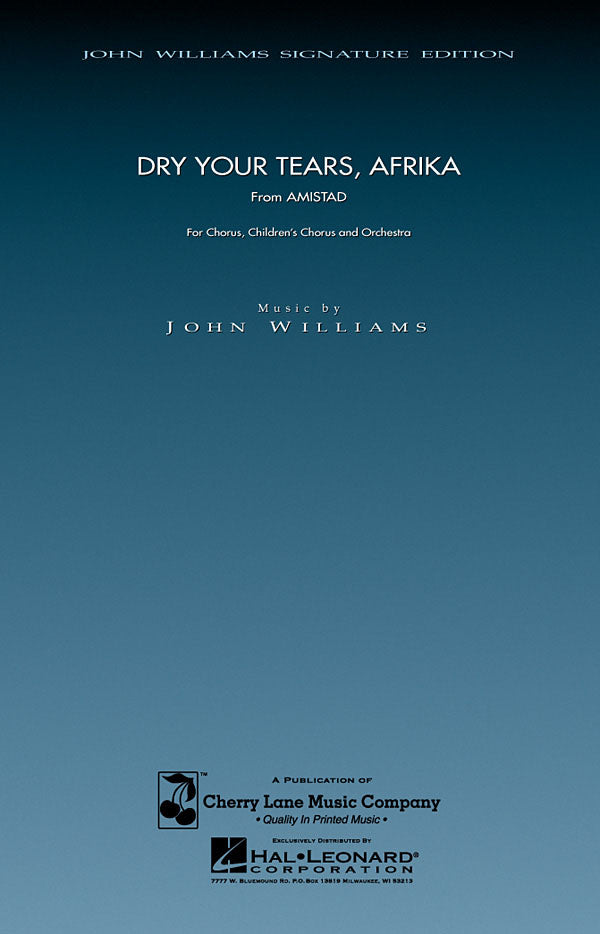 Dry Your Tears, Afrika (from Amistad)– Musical Resources
