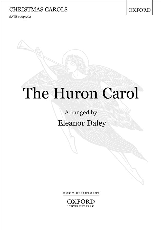 The Huron Carol– Musical Resources