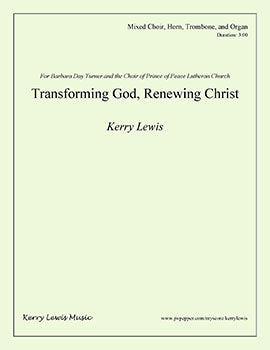 Transforming God, Renewing Christ– Musical Resources